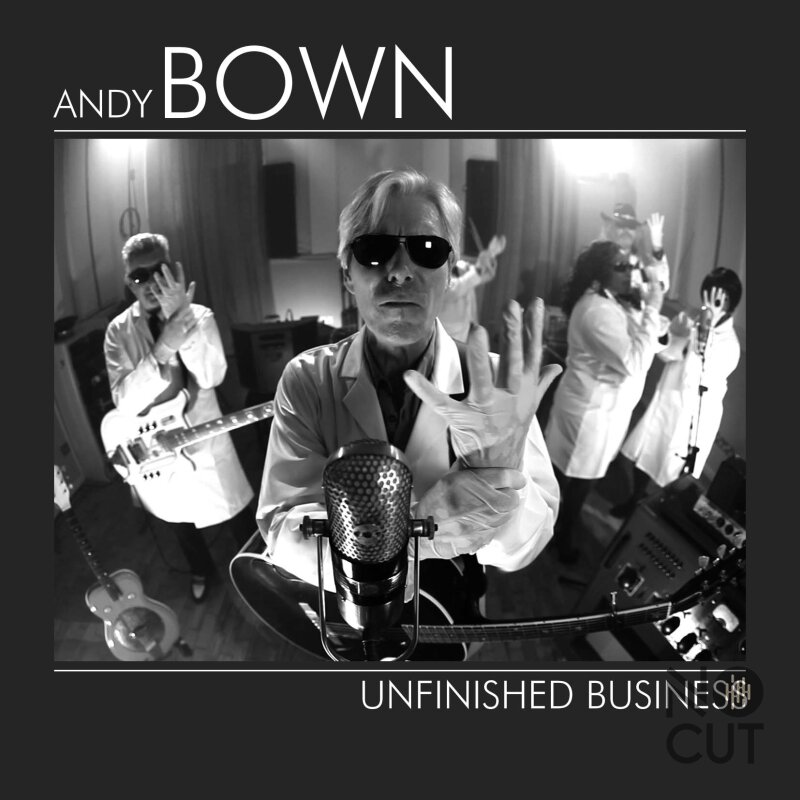 Andy Bown Unfinished Business CD, 15,99